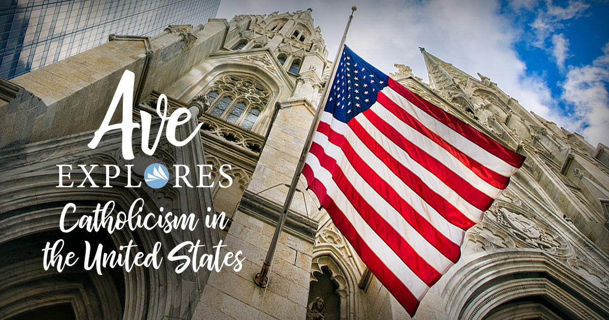 Ave Explores: Catholicism in the US | Ave Maria Press